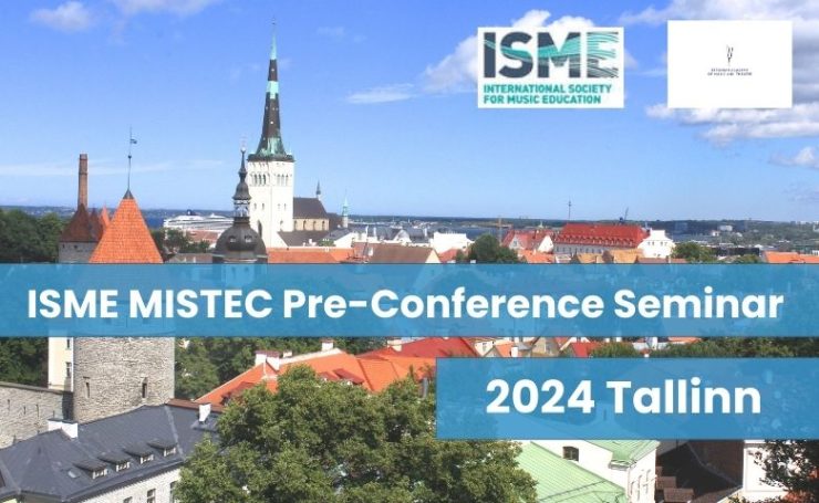 ISME MISTEC Pre-Conference Seminar 2024 in Tallinn | AEC