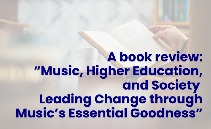 A book review: “Music, Higher Education, and Society – Leading Change ...